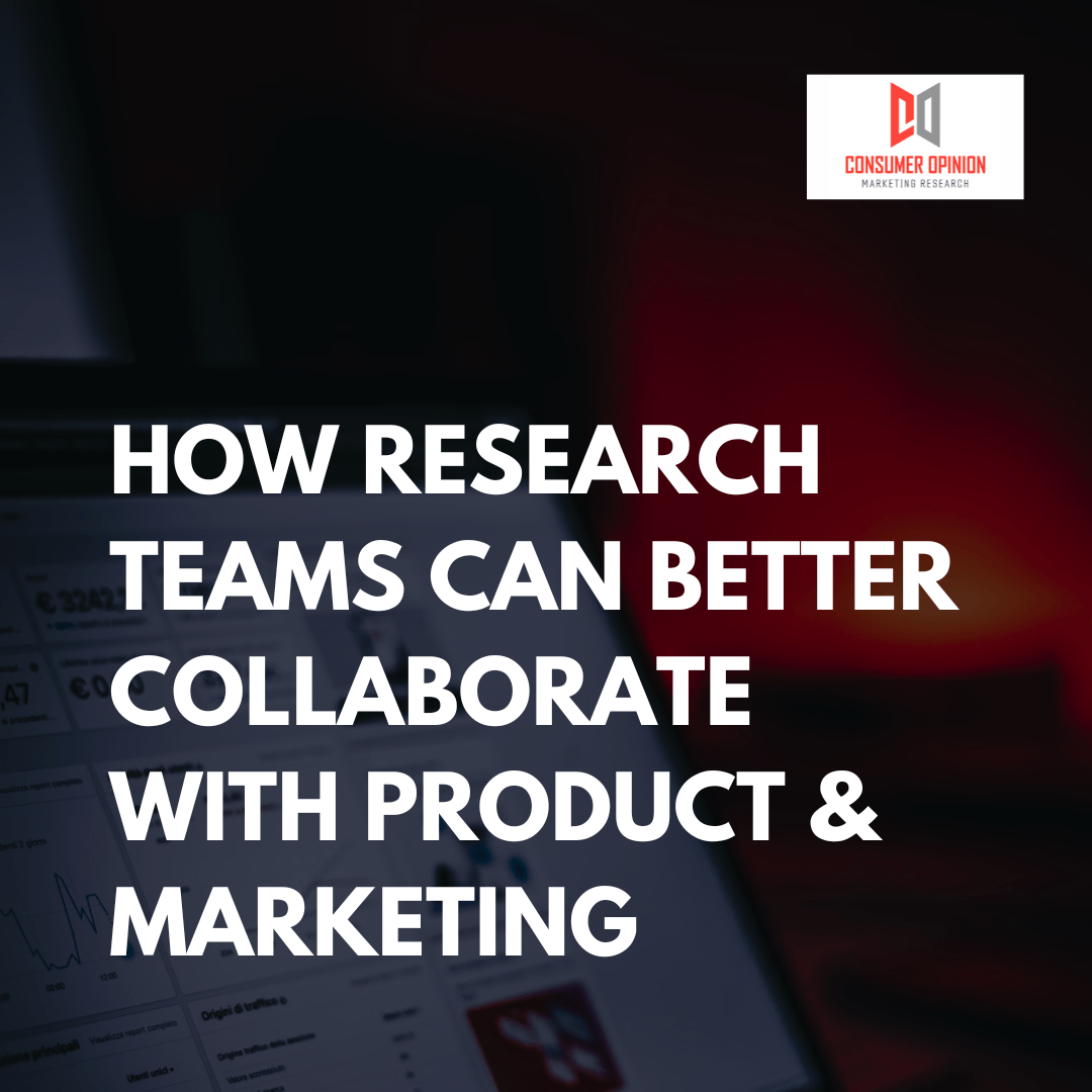 How Research Teams Can Better Collaborate with Product & Marketing ...